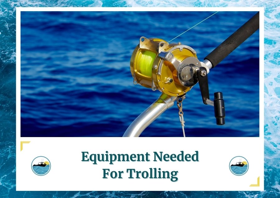What is Trolling Fishing? The Ultimate Guide to Techniques, Gear, and ...